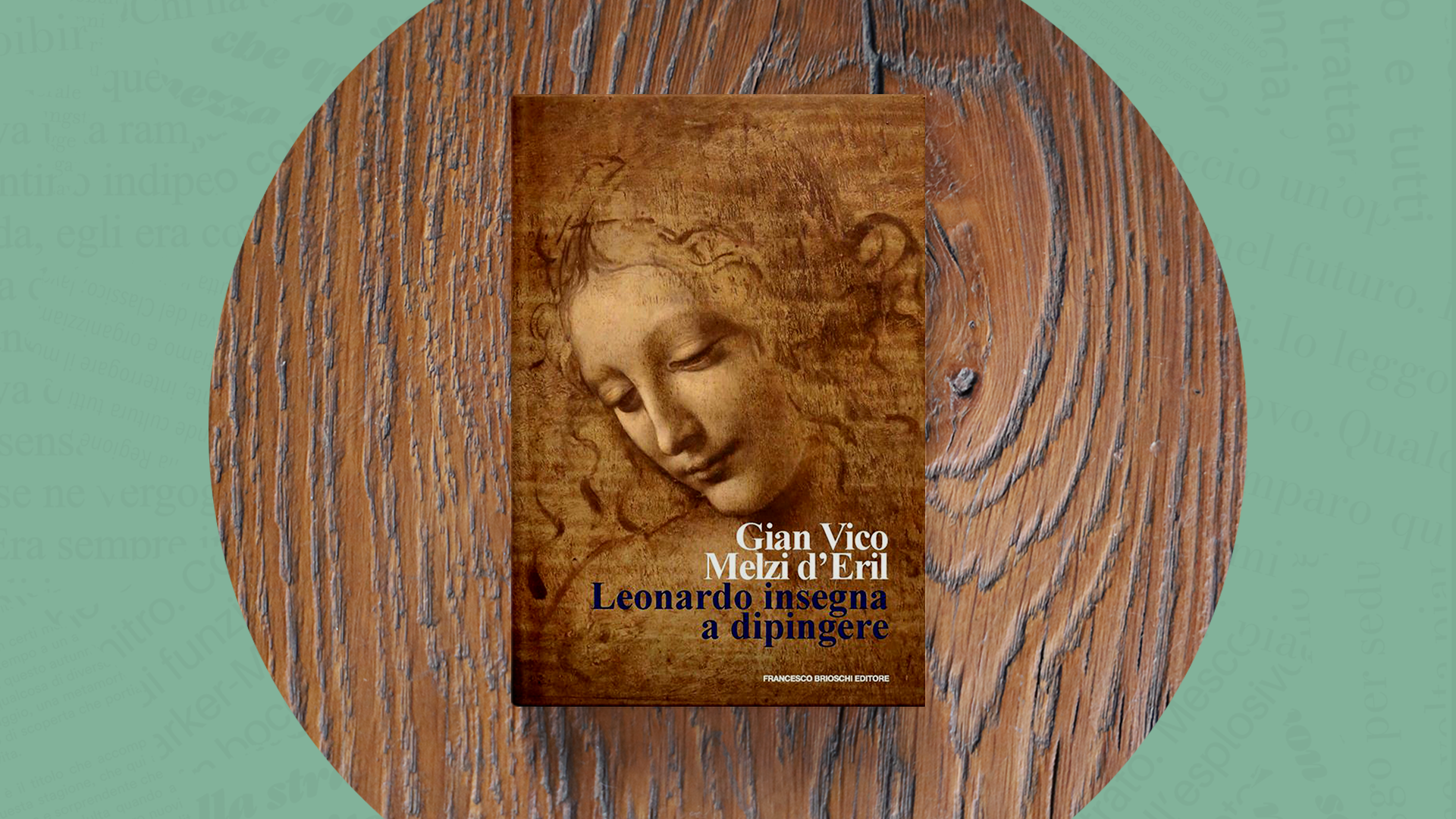 Leonardo insegna a dipingere | Circolo dei lettori / Torino